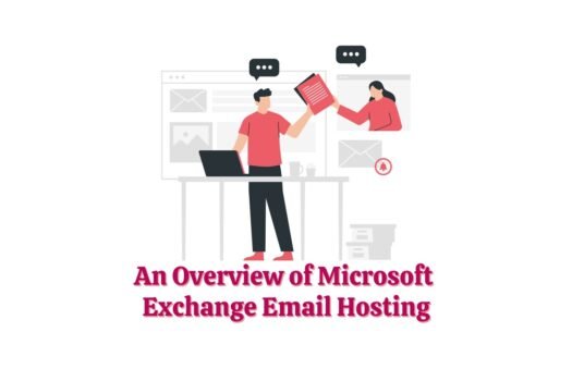 An Overview of Microsoft Exchange Email Hosting - HostLecture